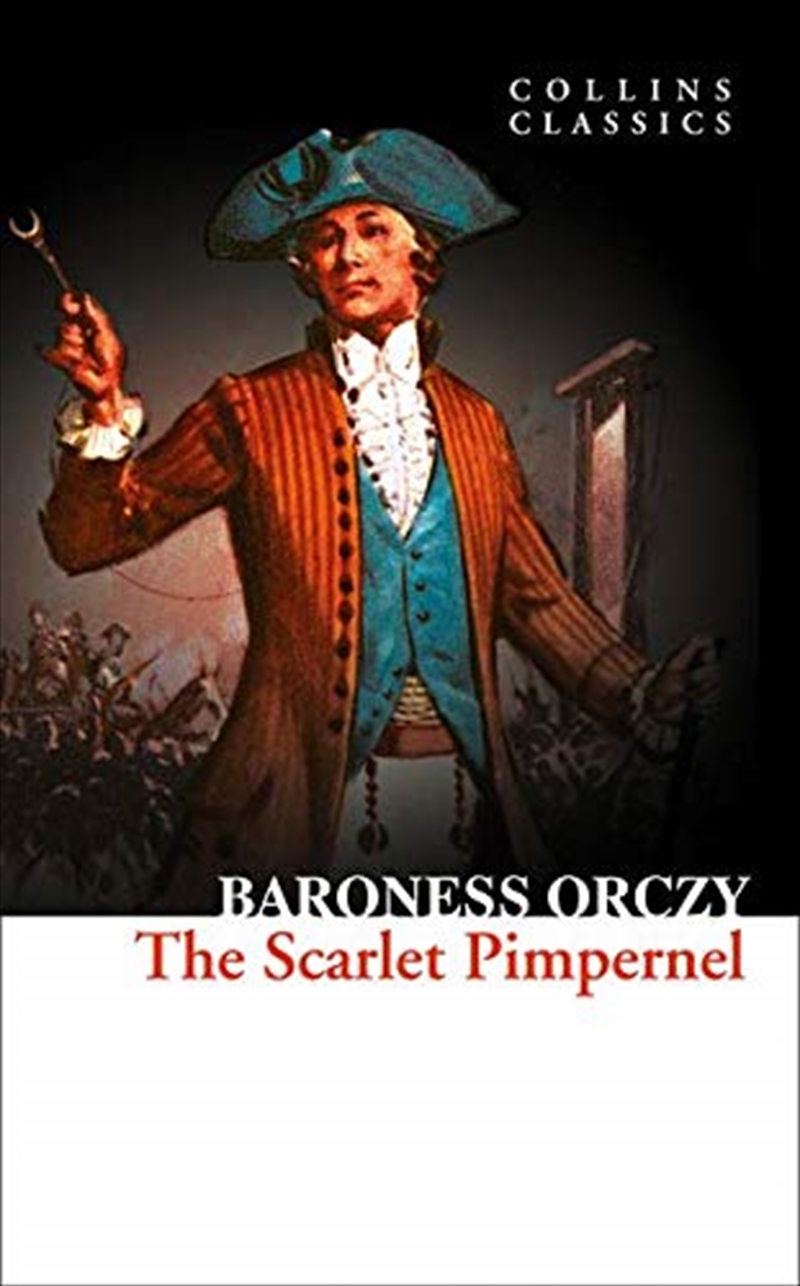 Buy The Scarlet Pimpernel (Collins Classics) Online | Sanity