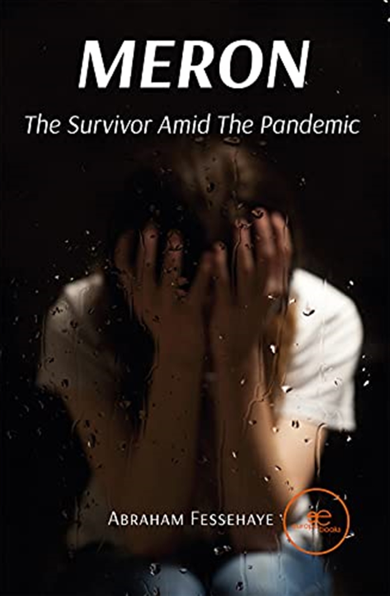 Buy Meron The Survivor Amid The Pandemic Online | Sanity