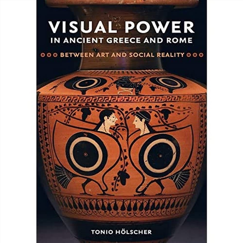 Buy Visual Power In Ancient Greece & Rome Online | Sanity