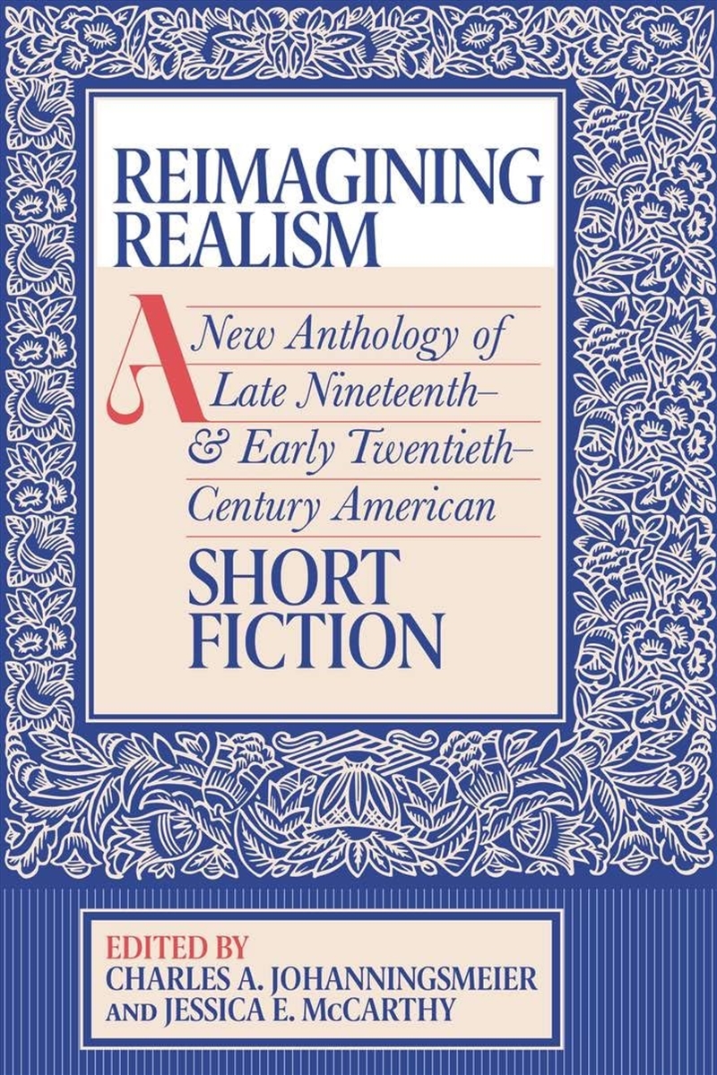 Charles Johanningsmeier A - Reimagining Realism - 9780804012379 | Sanity