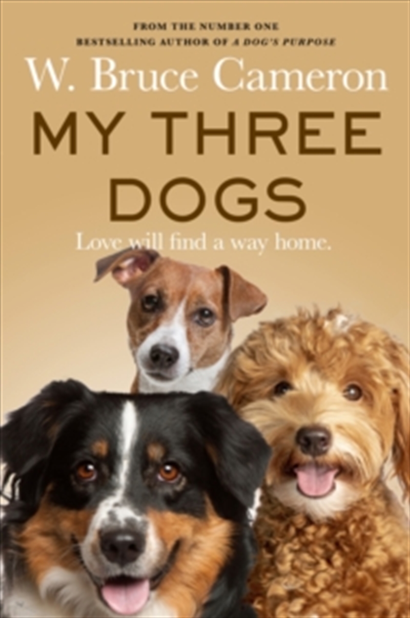Buy My Three Dogs Online | Sanity