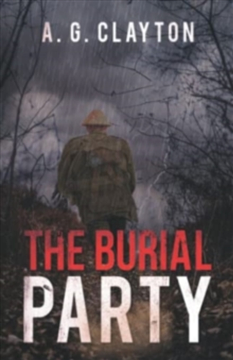 A. Clayton G. - Burial Party - 9781800749283 | Sanity
