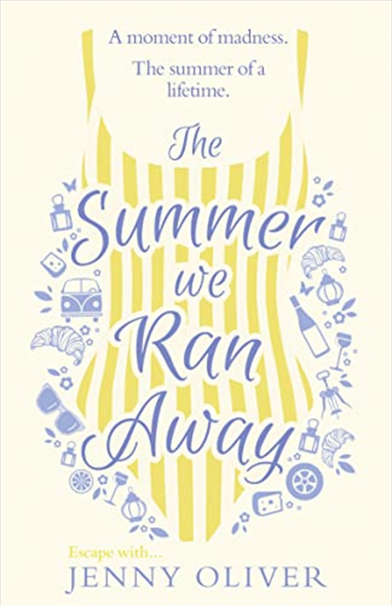 Jenny Oliver - Summer We Ran Away - 9780008297541 | Sanity