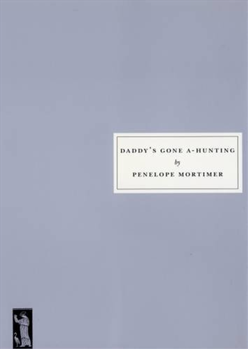 Buy Daddy's Gone A-Hunting Online | Sanity