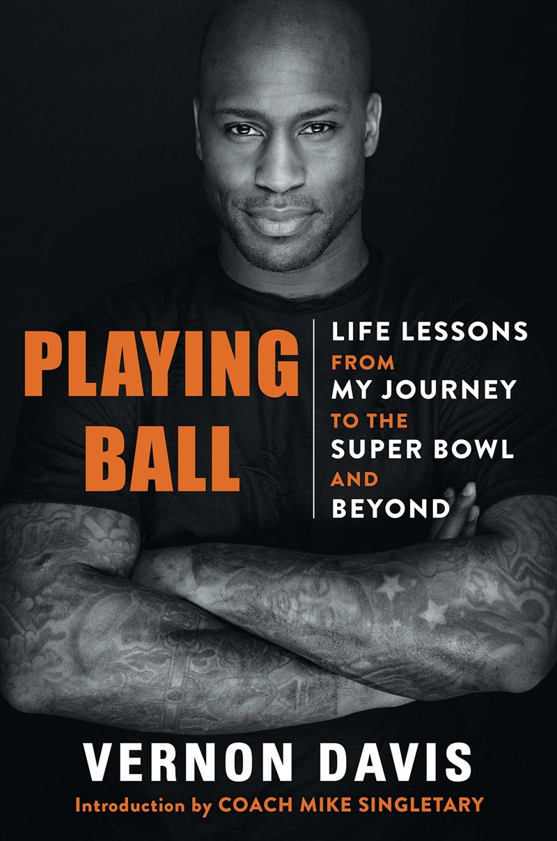 Buy Playing Ball: Life Lessons from My Journey to the Super Bowl and ...