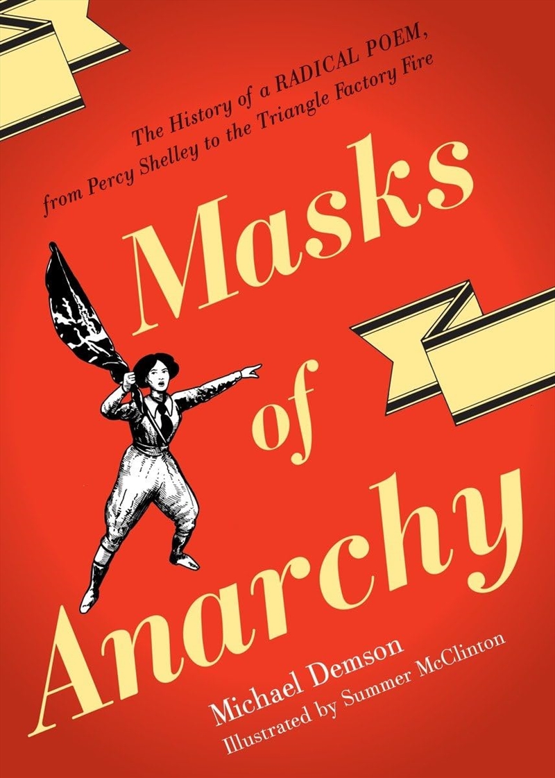 Buy Masks Of Anarchy: The History Of A Radical Poem, From Percy Shelley ...