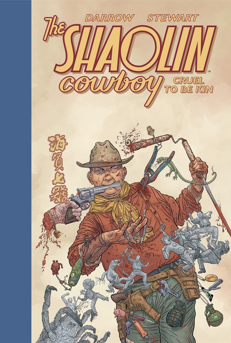 Buy Shaolin Cowboy: Cruel to Be Kin Online | Sanity