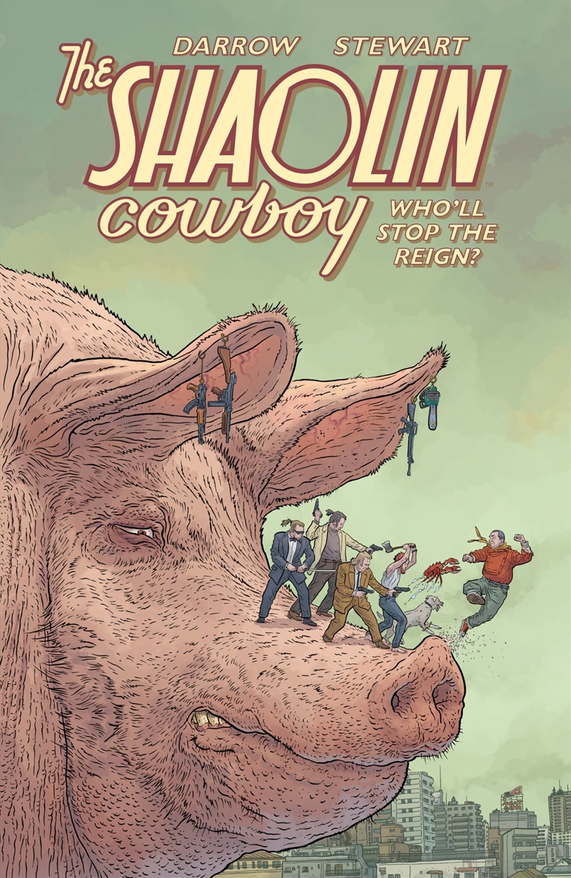 Buy Shaolin Cowboy: Who'll Stop the Reign? Online | Sanity