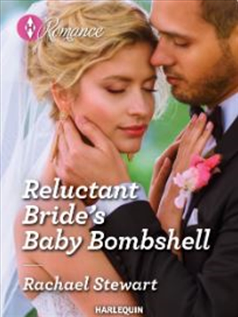 Buy Reluctant Bride's Baby Bombshell Online | Sanity