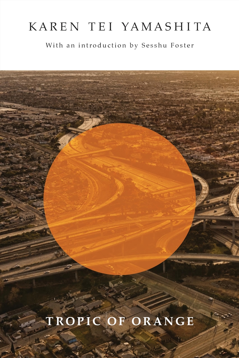 Buy Tropic of Orange Online | Sanity