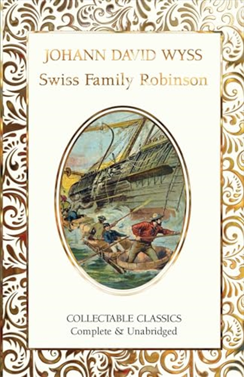 Buy The Swiss Family Robinson (Flame Tree Collectable Classics) Online ...