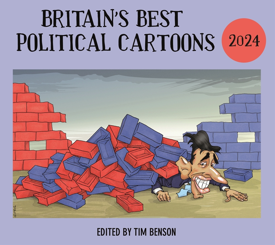 Tim Benson - Britain's Best Political Cartoons 2024 - 9781529154733 ...