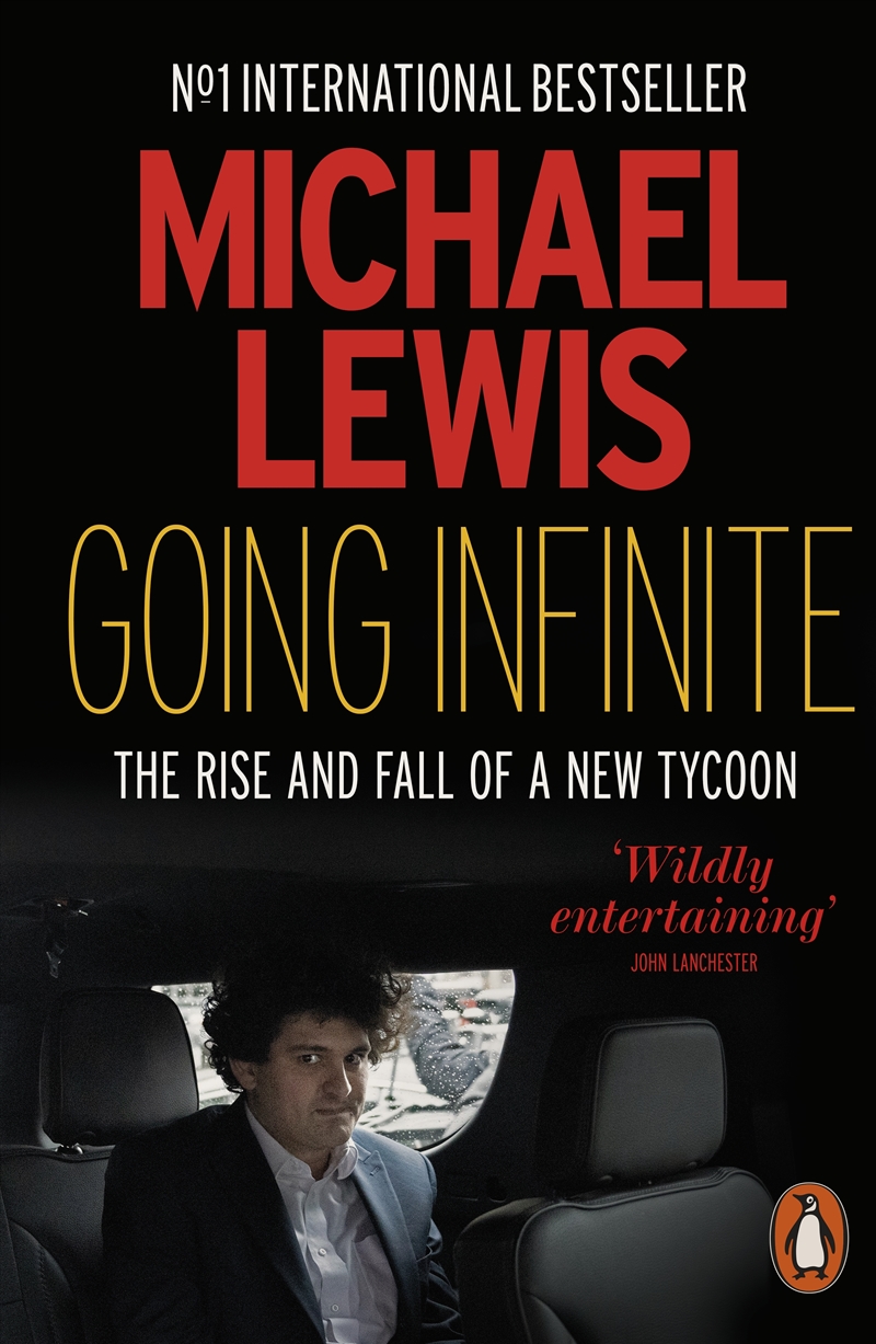 Buy Going Infinite:The Rise and Fall of a New Tycoon Online | Sanity