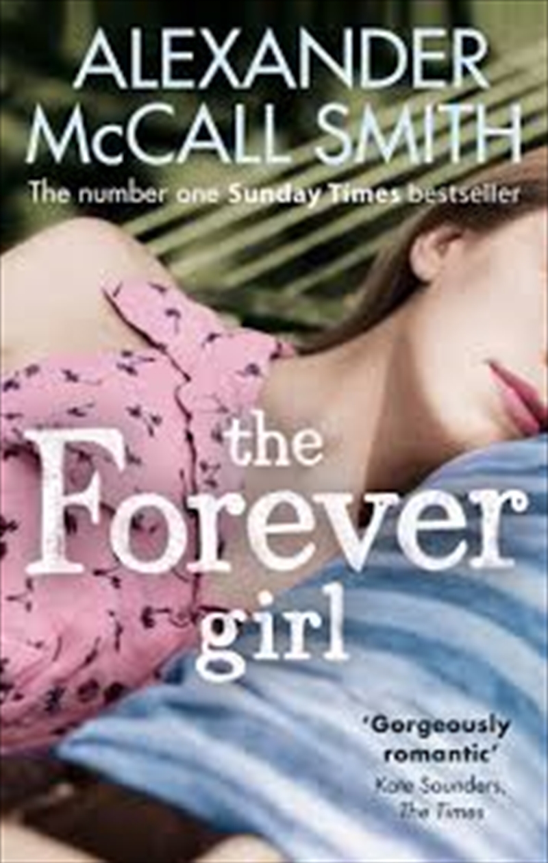 Buy Alexander Mccall Smith - Forever Girl Online | Sanity