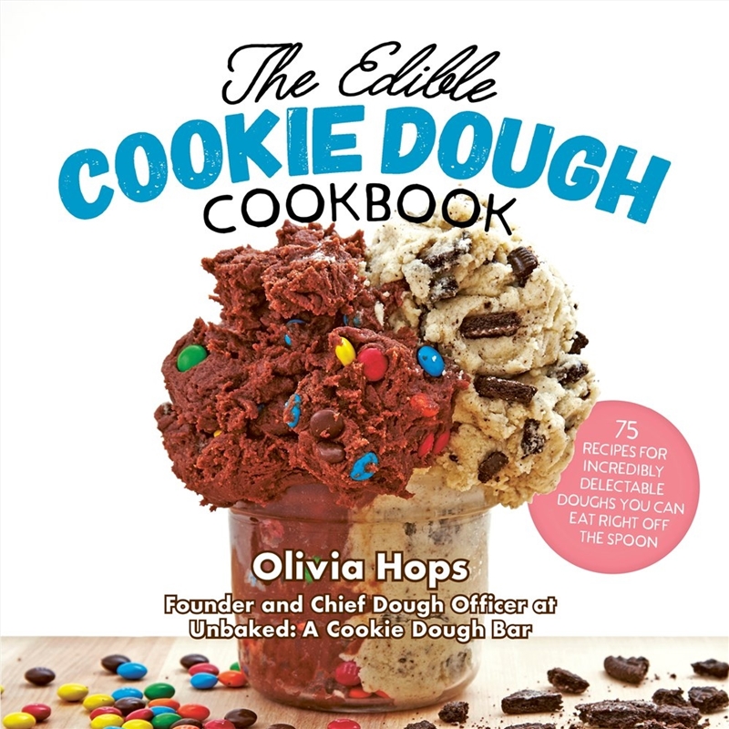 Buy The Edible Cookie Dough Cookbook Online | Sanity