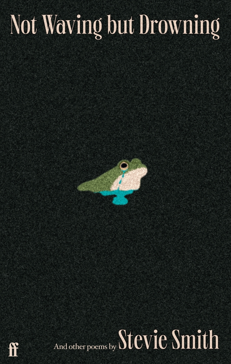 Buy Not Waving but Drowning and other poems Online | Sanity