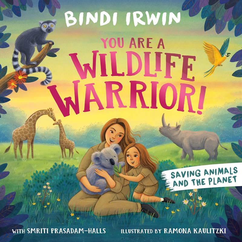 Buy You Are a Wildlife Warrior!: Saving Animals & The Planet Online ...