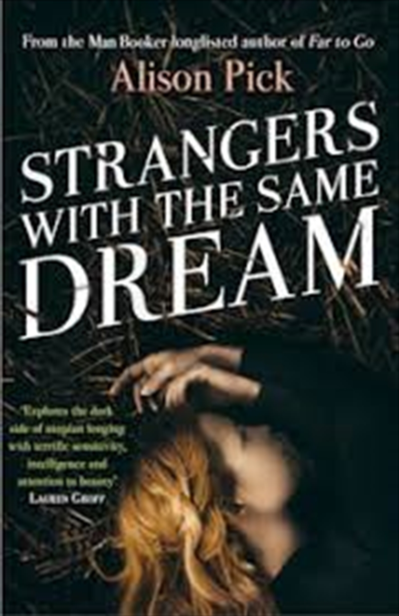 Buy Strangers With The Same Dream Online | Sanity