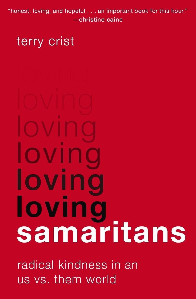 Buy Loving Samaritans Online | Sanity