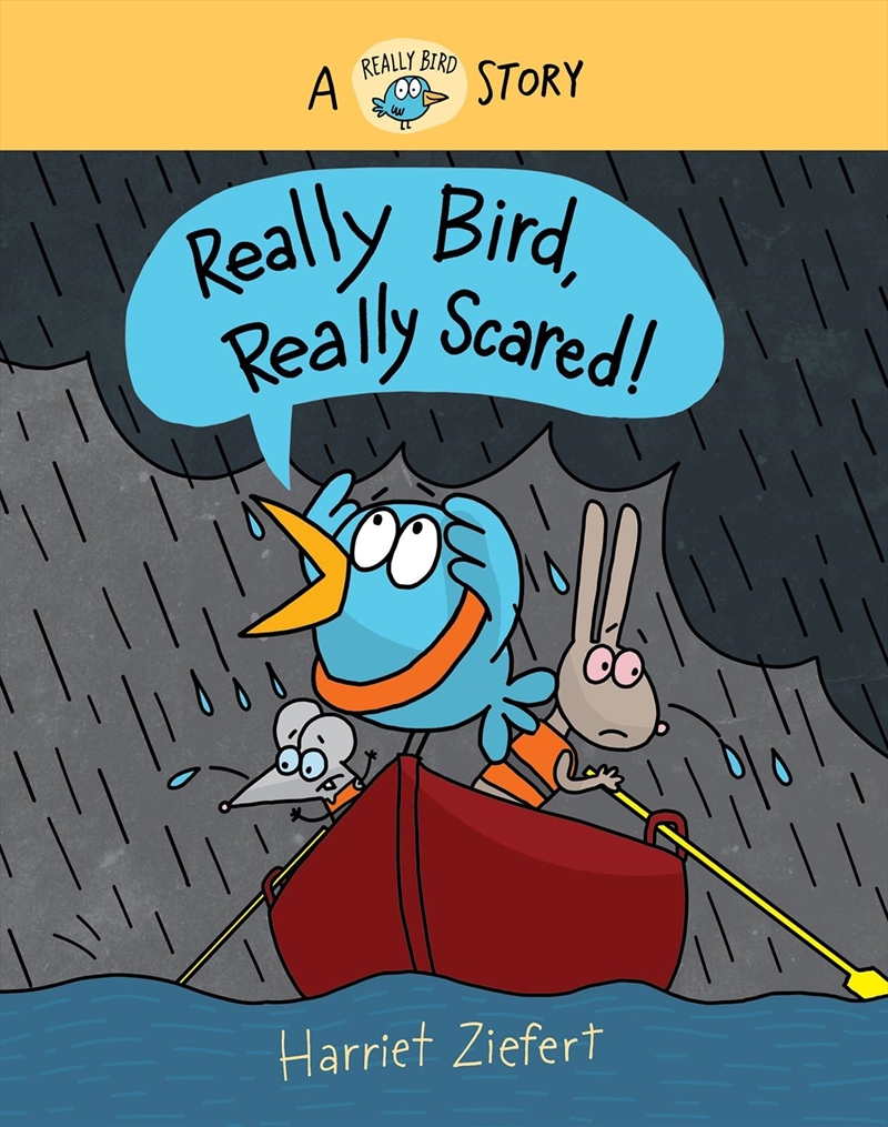 Buy Really Bird, Really Scared (Really Bird Stories, 6) Online | Sanity
