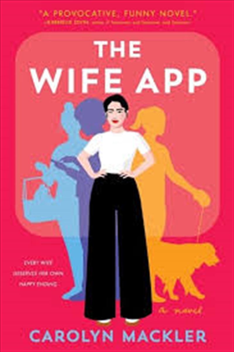 Buy The Wife App: A Novel Online | Sanity