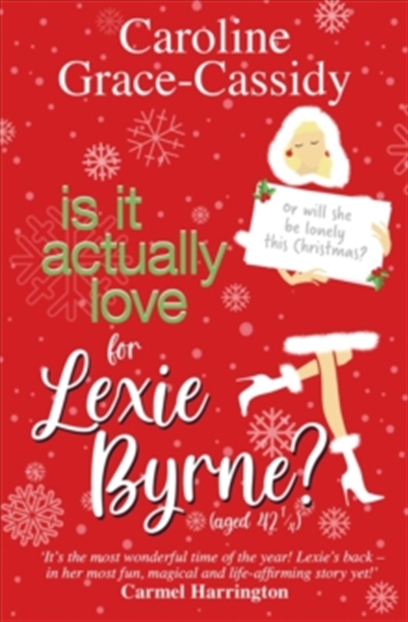 Buy Is it Actually Love for Lexie Byrne (aged 42¼) Online | Sanity