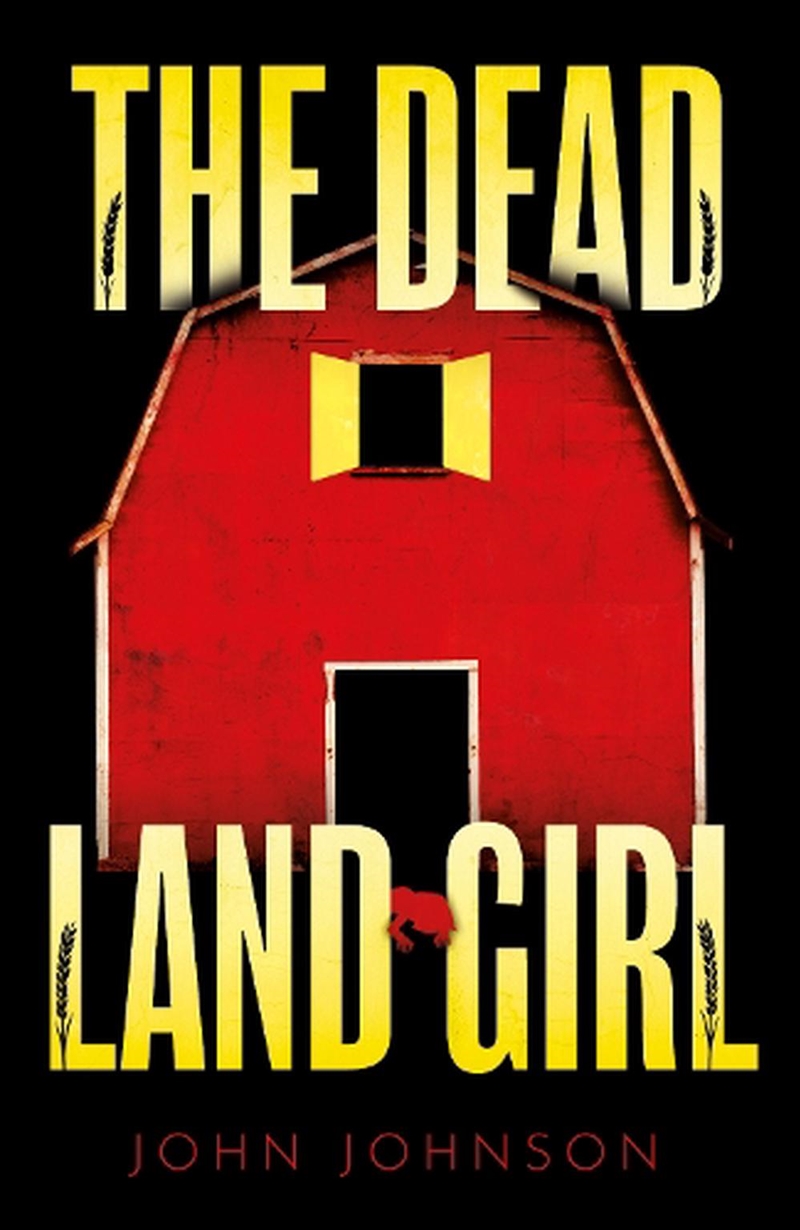 John Johnson - Dead Land Girl - 9781836280552 | Sanity