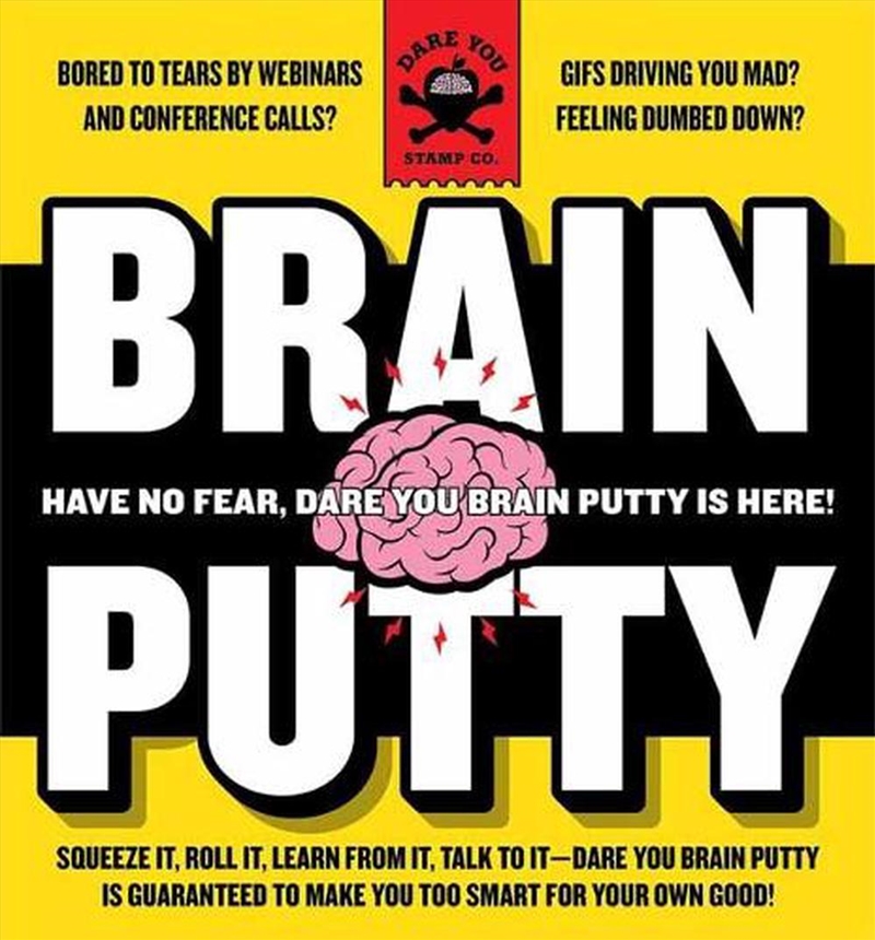 Buy Brain Putty Online | Sanity