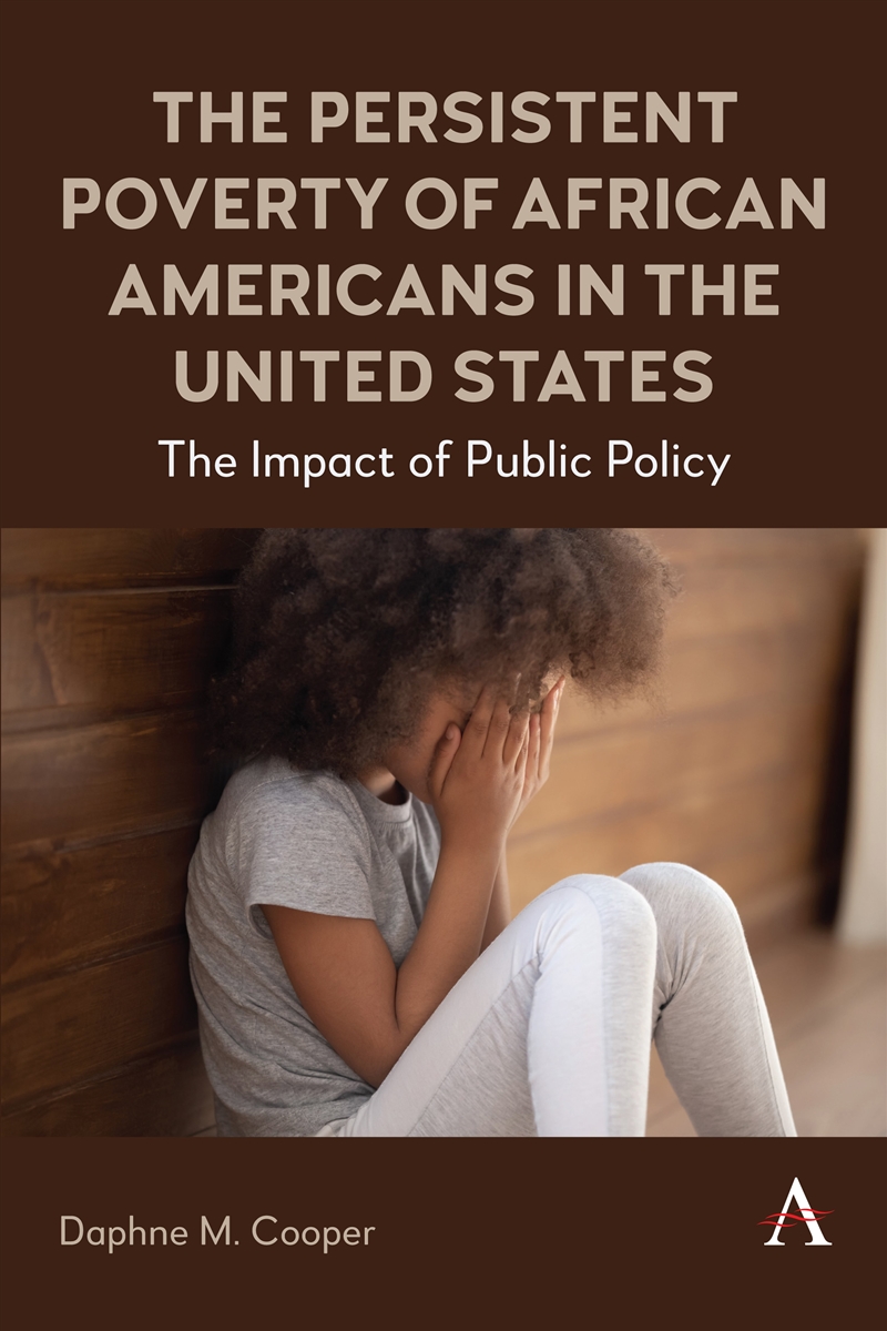 Buy The Persistent Poverty of African Americans in the United States ...