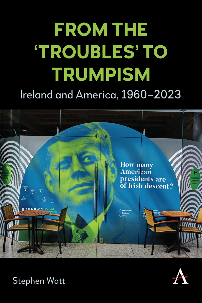 Buy From the 'Troubles' to Trumpism Online | Sanity