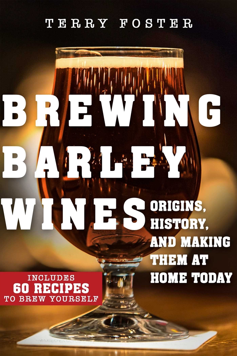Buy Brewing Barley Wine Online | Sanity