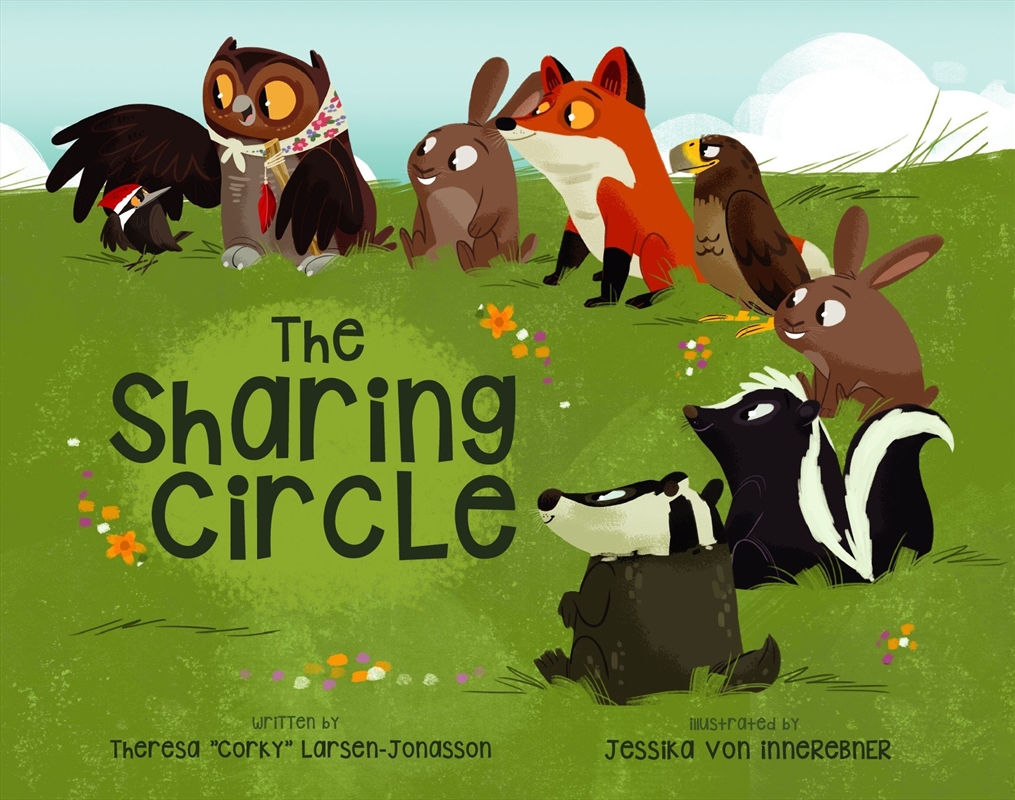 Theresa "corky" Larsen-Jonasson - The Sharing Circle - 9781778540424 ...