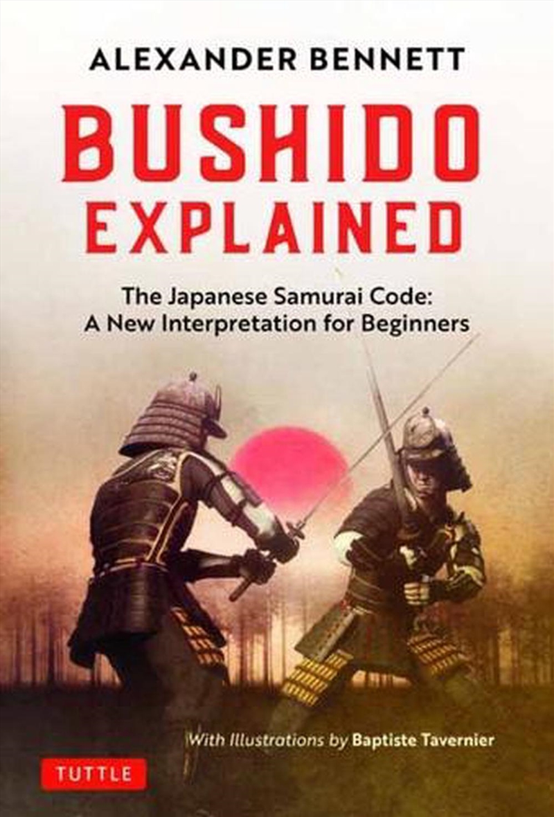 Buy Bushido Explained Online | Sanity