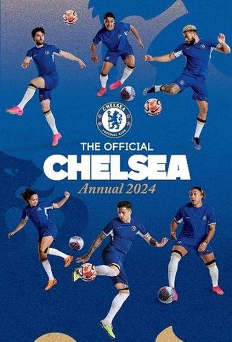 Grange - The Official Chelsea FC Annual 2025 - 9781915879806 | Sanity