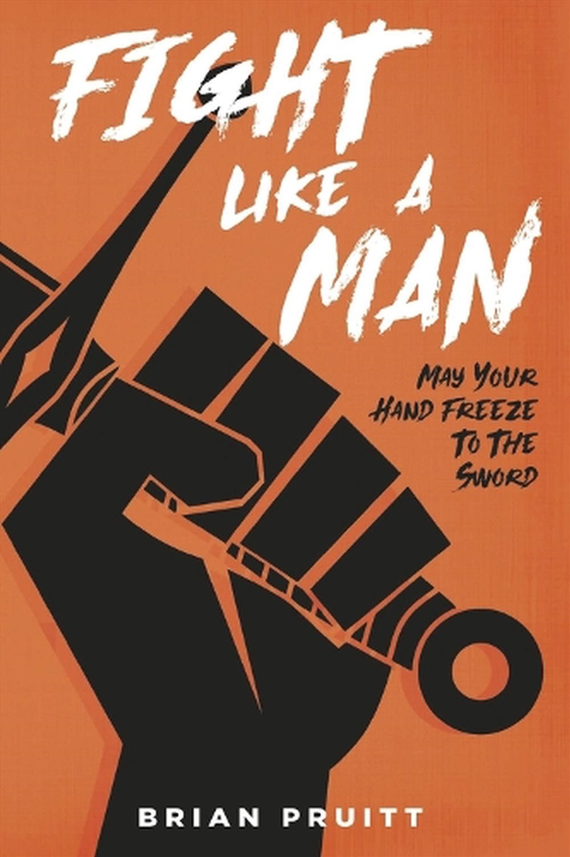 Buy Fight Like A Man Online | Sanity