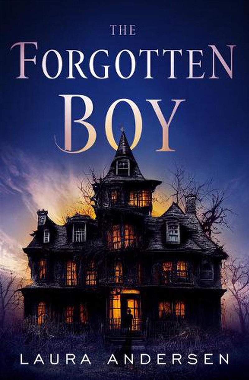 Laura Andersen - The Forgotten Boy - 9781504090452 | Sanity