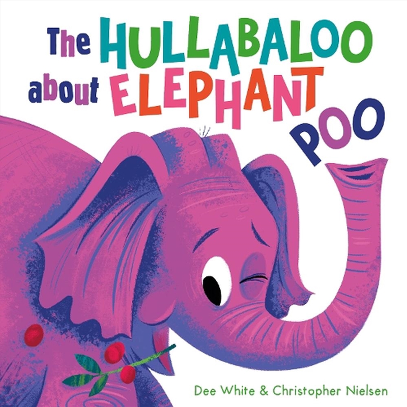 Buy Hullabaloo About Elephant Poo Online | Sanity