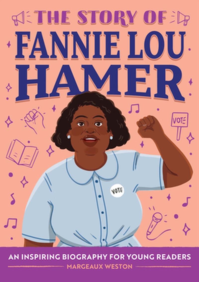 Margeaux Weston - Story Of Fannie Lou Hamer - 9798886509526 | Sanity