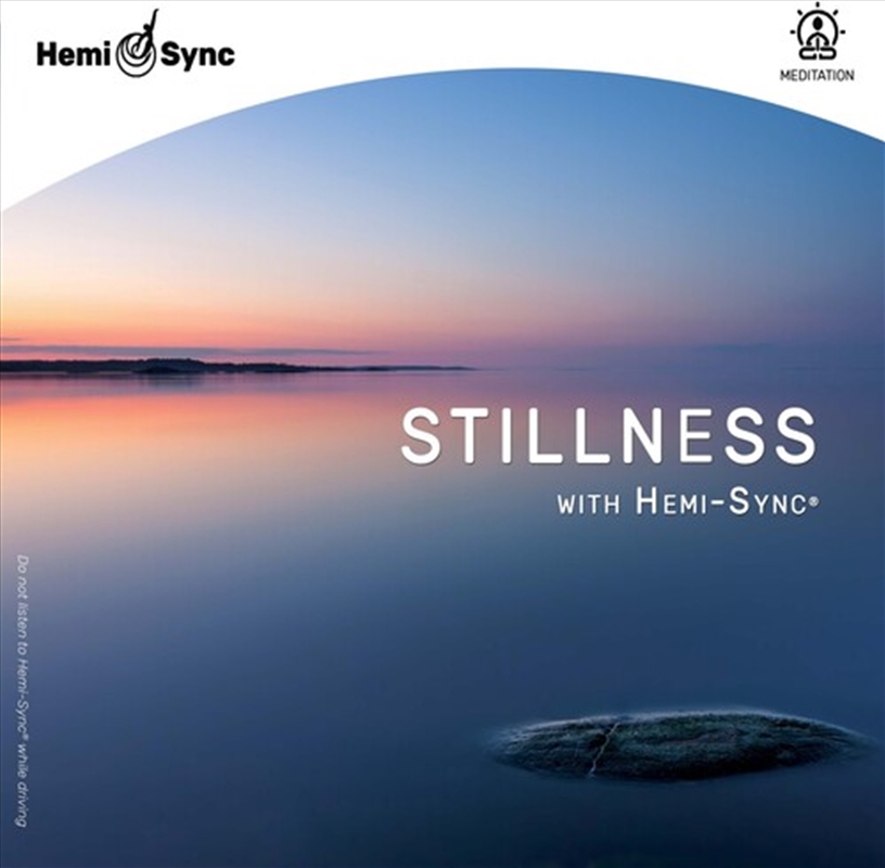 Buy Stillness With Hemi-Sync Online | Sanity