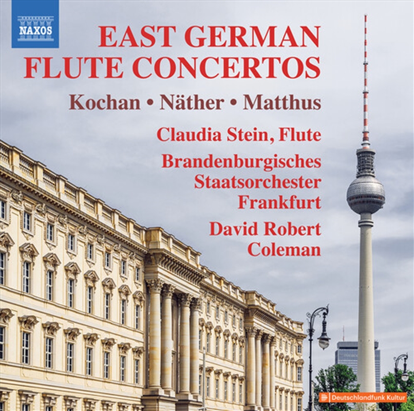 Matthus: Nather: Stein: Coleman - East German Flute Concertos | Sanity