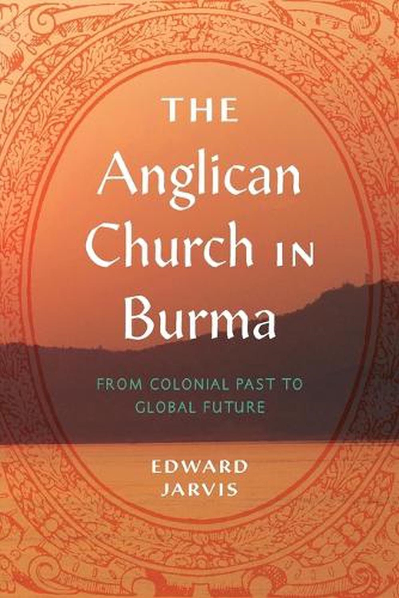 Edward Jarvis - The Anglican Church in Burma - 9780271091570 | Sanity