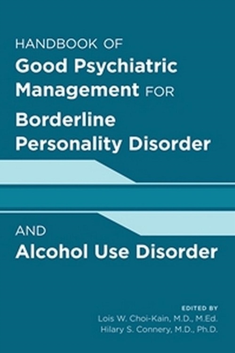 Lois Choi-Kain W. - Good Psychiatric Management For Borderline ...
