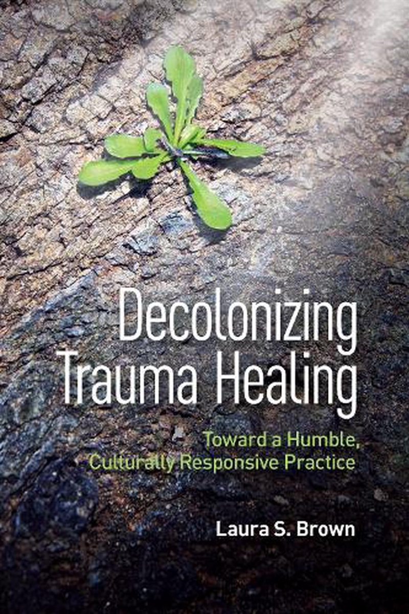 Buy Decolonizing Trauma Healing Online | Sanity
