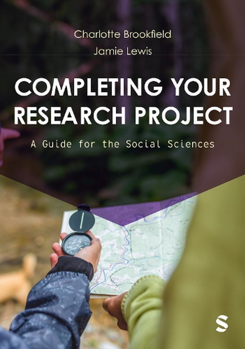 Buy Completing Your Research Project: A Guide for the Social Sciences ...