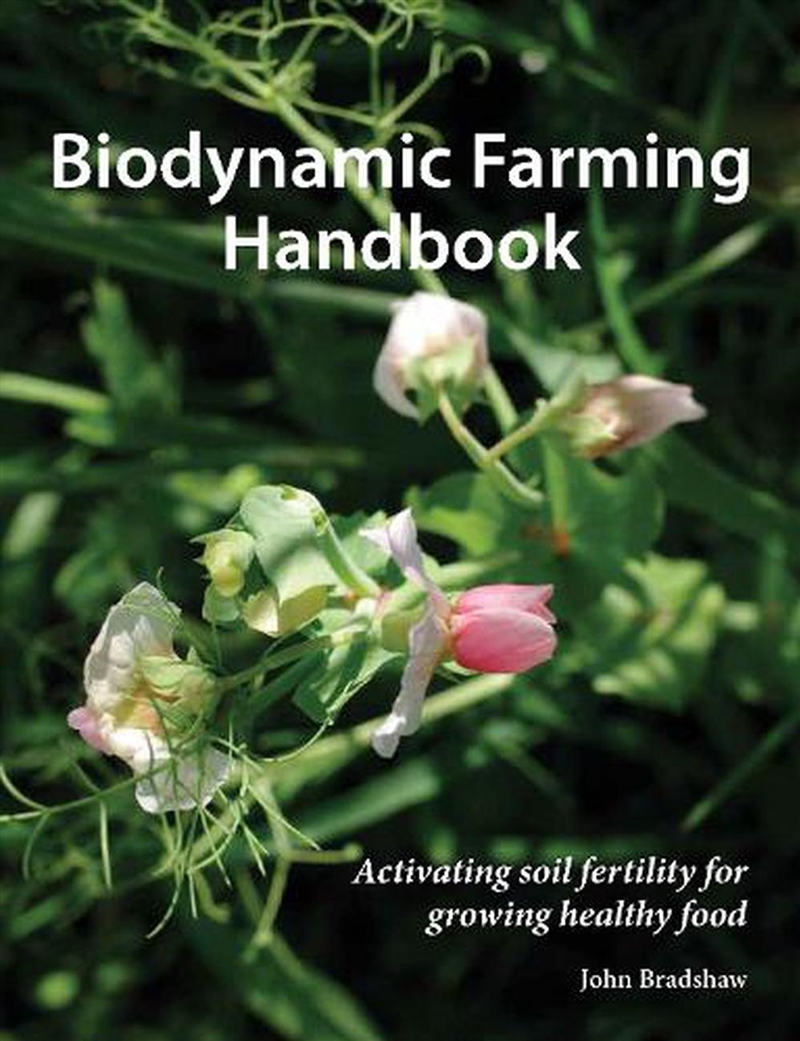 Buy Biodynamic Farming Handbook Online | Sanity