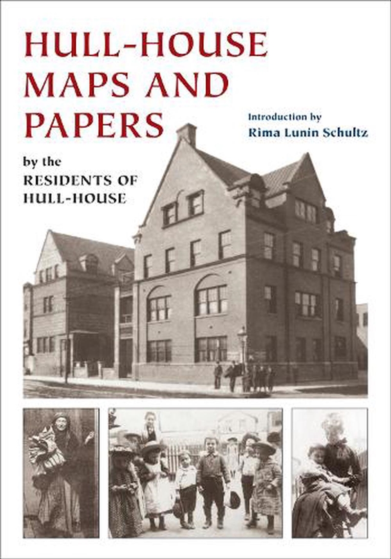 Jane Addams - Hull-House Maps and Papers - 9780252088612 | Sanity