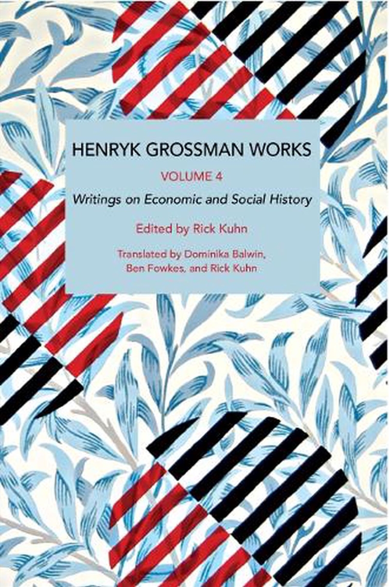 Henryk Grossman - Henryk Grossman Works, Volume - 9798888903216 | Sanity