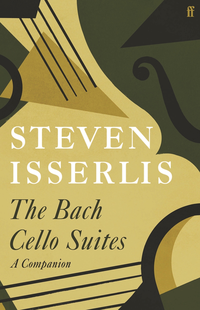 Buy Steven Isserlis - The Bach Cello Suites Online | Sanity
