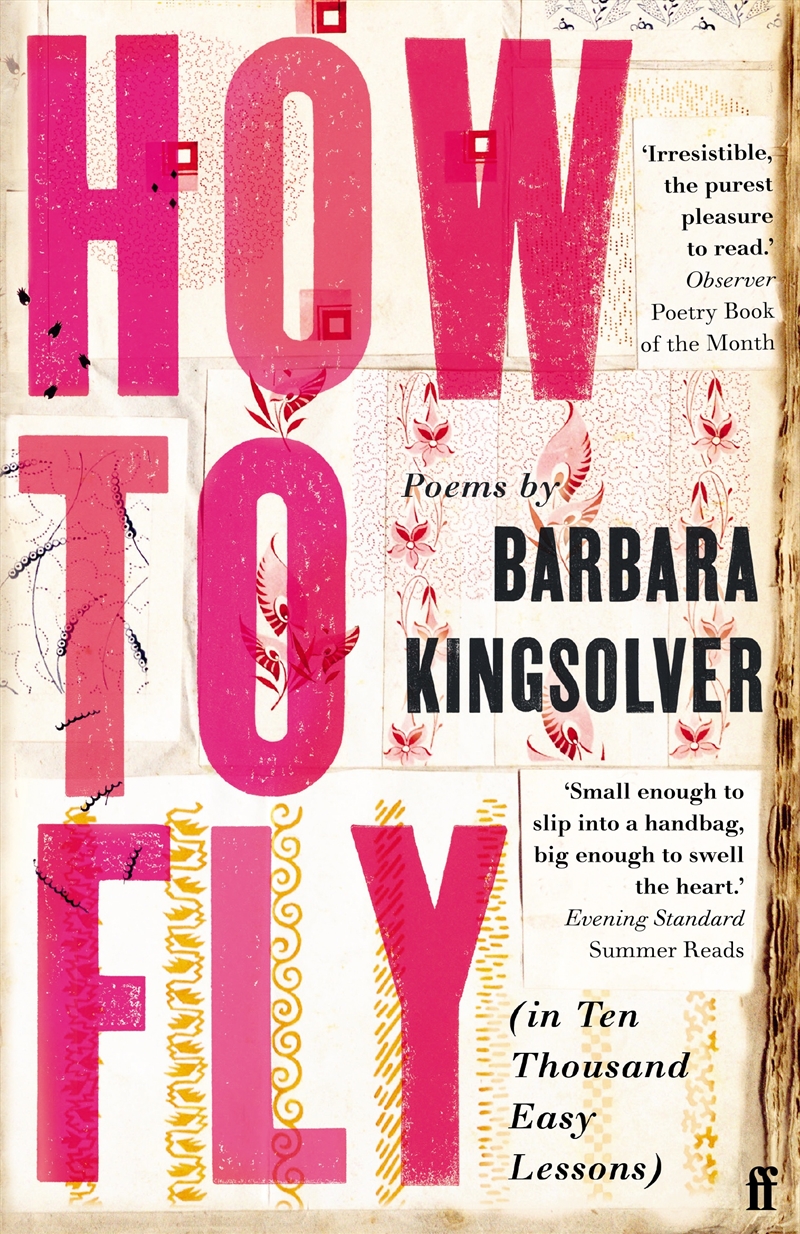 Barbara Kingsolver - How To Fly - 9780571359905 | Sanity