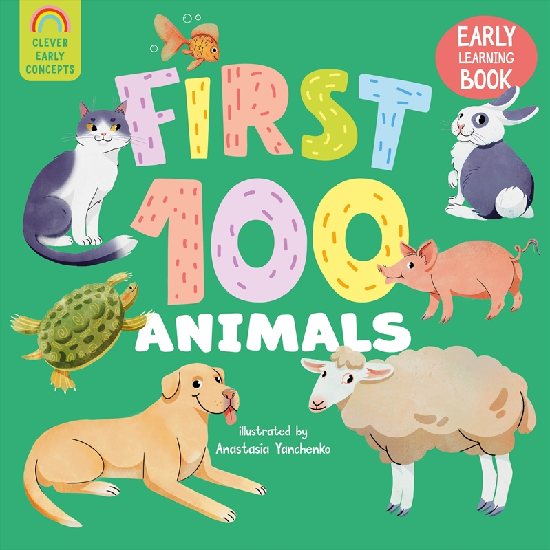 Buy First 100 Animals (Clever Early Concepts) Online | Sanity